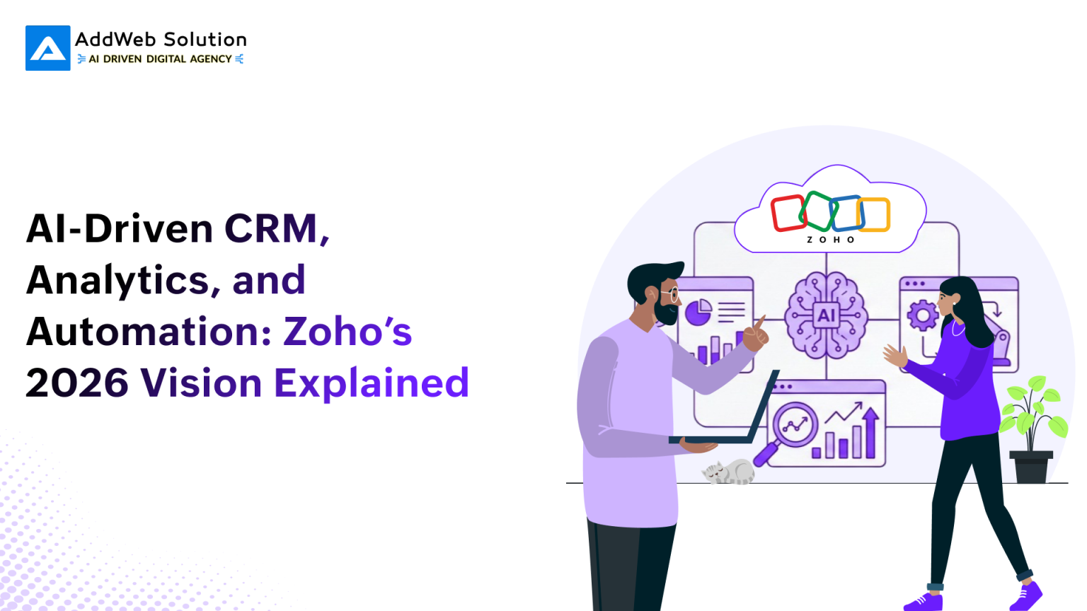 AI-Driven CRM, Analytics & Automation: Zoho’s 2026 Vision